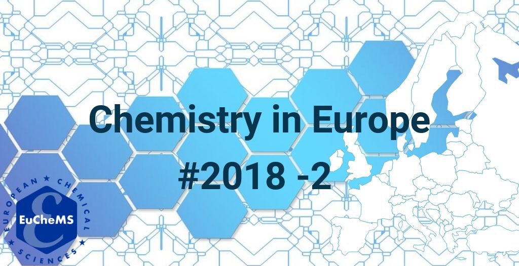 Chemistry in Europe 2018-2 available now! - EuChemS Newsletters