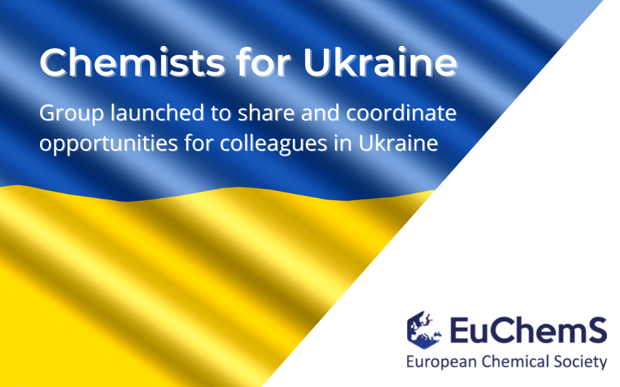 EuChemS launches group to share opportunities for Ukrainian colleagues ...