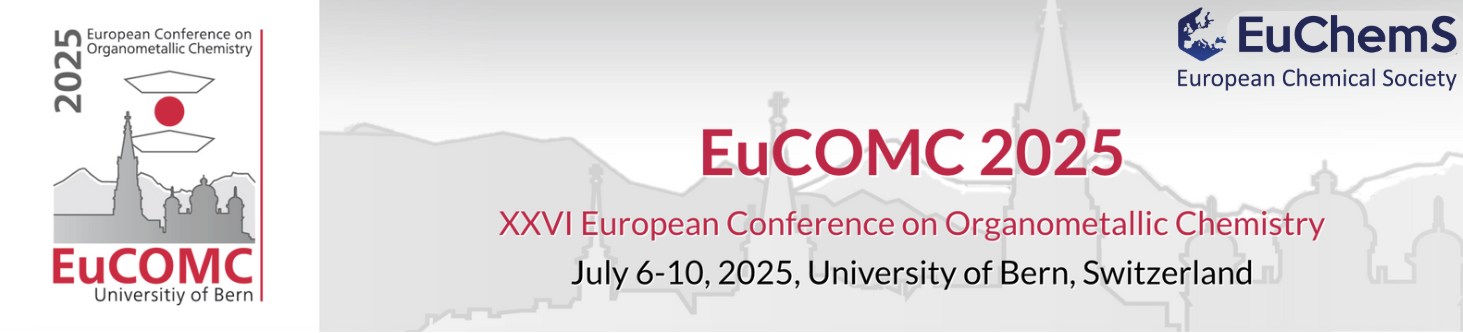 XXVI European Conference on Organometallic Chemistry 2025 (EuCOMC 2025) - EuChemS